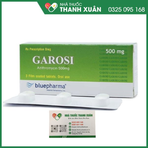 Garosi - kháng sinh điều trị nhiễm khuẩn