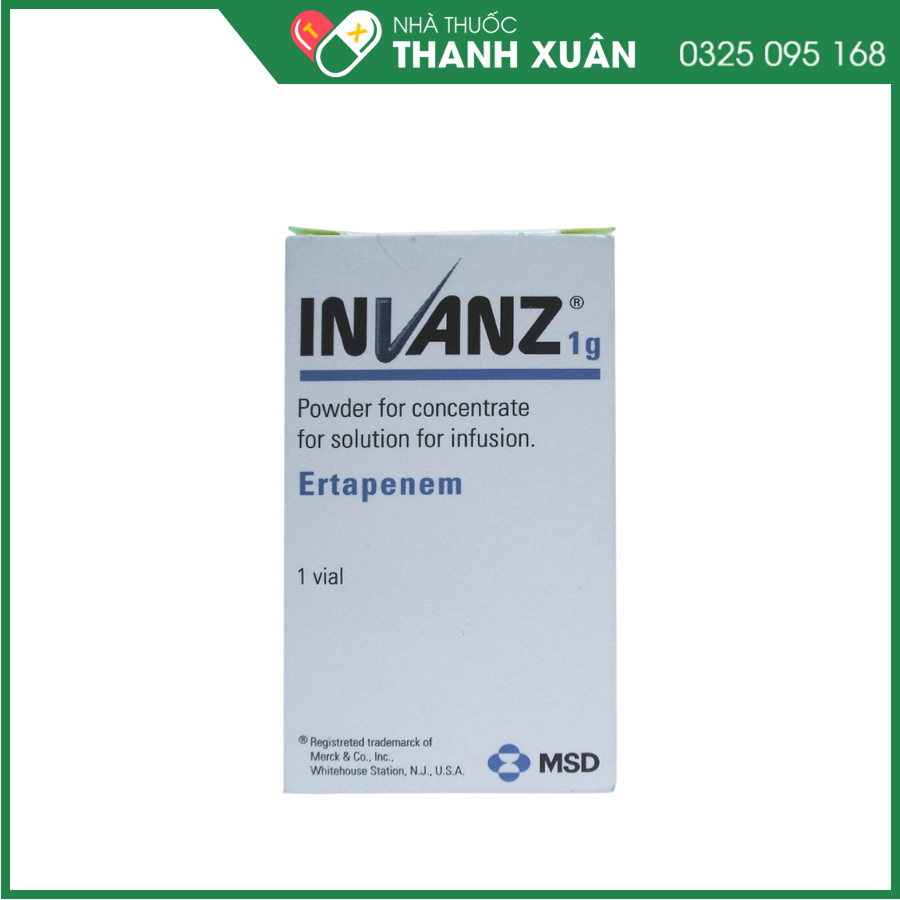 Bột pha tiêm Invanz 1g MSD điều trị các bệnh nhiễm khuẩn từ trung bình ...